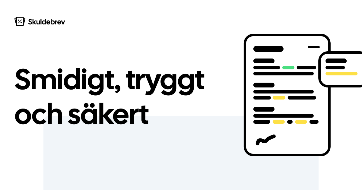 Skuldebrev - smidigt, tryggt och säkert